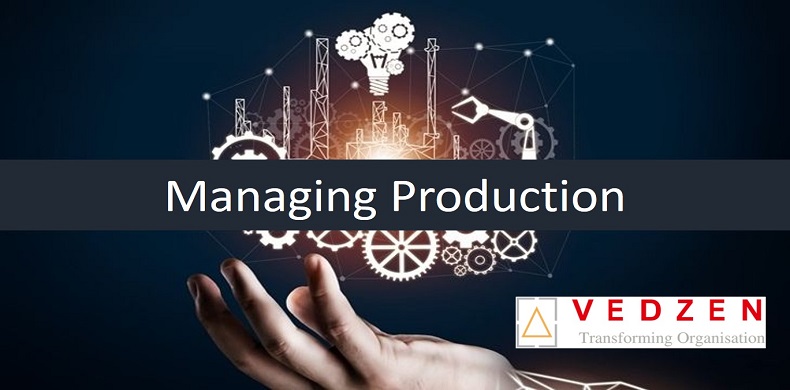 Managing Production